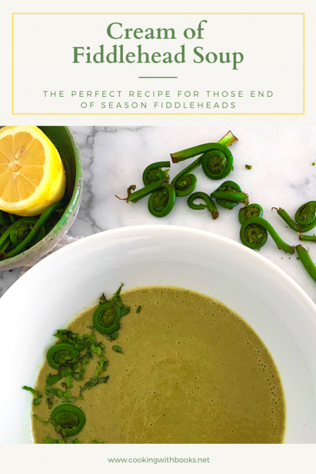 Cream Of Fiddlehead Soup - Cooking With Books